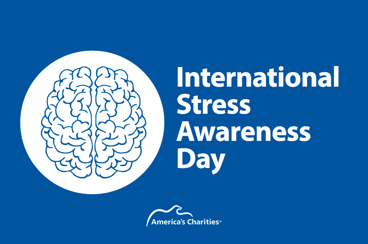 International Stress Awareness Day | America's Charities