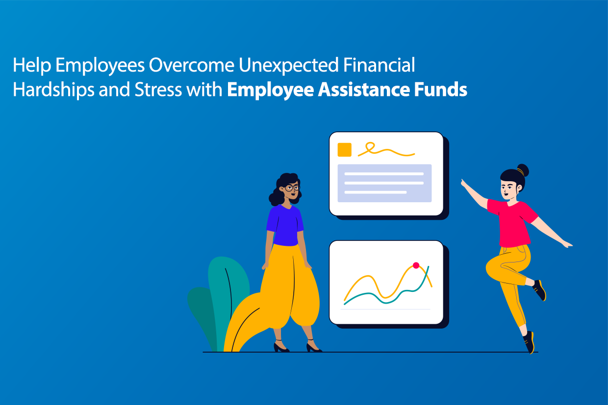 Help Employees Overcome Unexpected Financial Hardships and Stress with ...